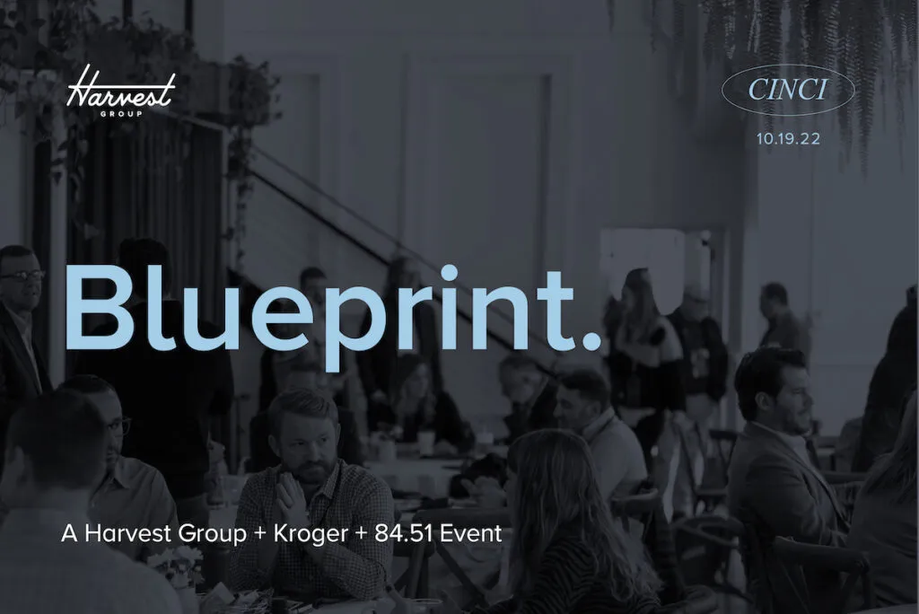 5 Takeaways from Harvest Group's Kroger Blueprint Event - Harvest Group