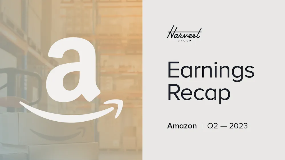 Amazon Q2 2023 Earnings Recap - Harvest Group