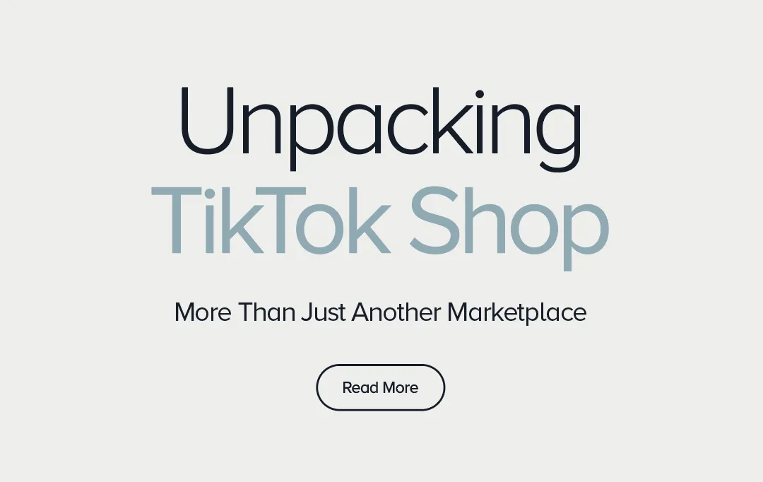 Unpacking TikTok Shop: More Than Just Another Marketplace - Harvest Group